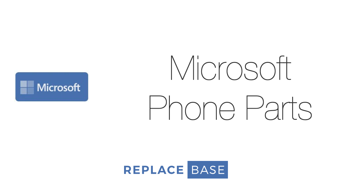 Microsoft Mobile Phone Parts | Replacement Screen, Battery and More