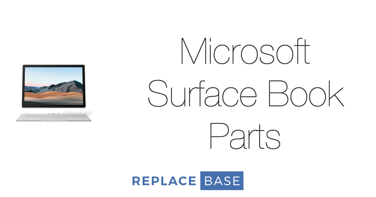 Microsoft Surface Tablet Parts | Replacement Screen, Battery and More