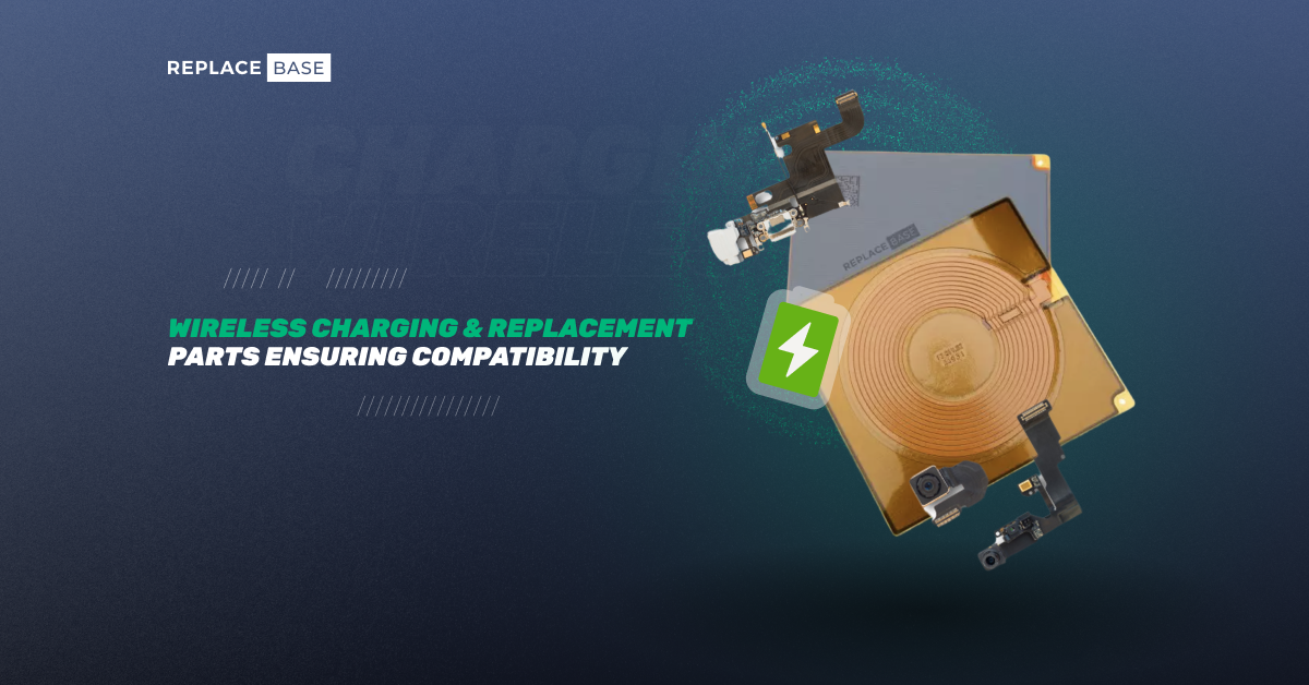 Wireless Charging Pads & Replacement Parts | UK Compatibility Guide